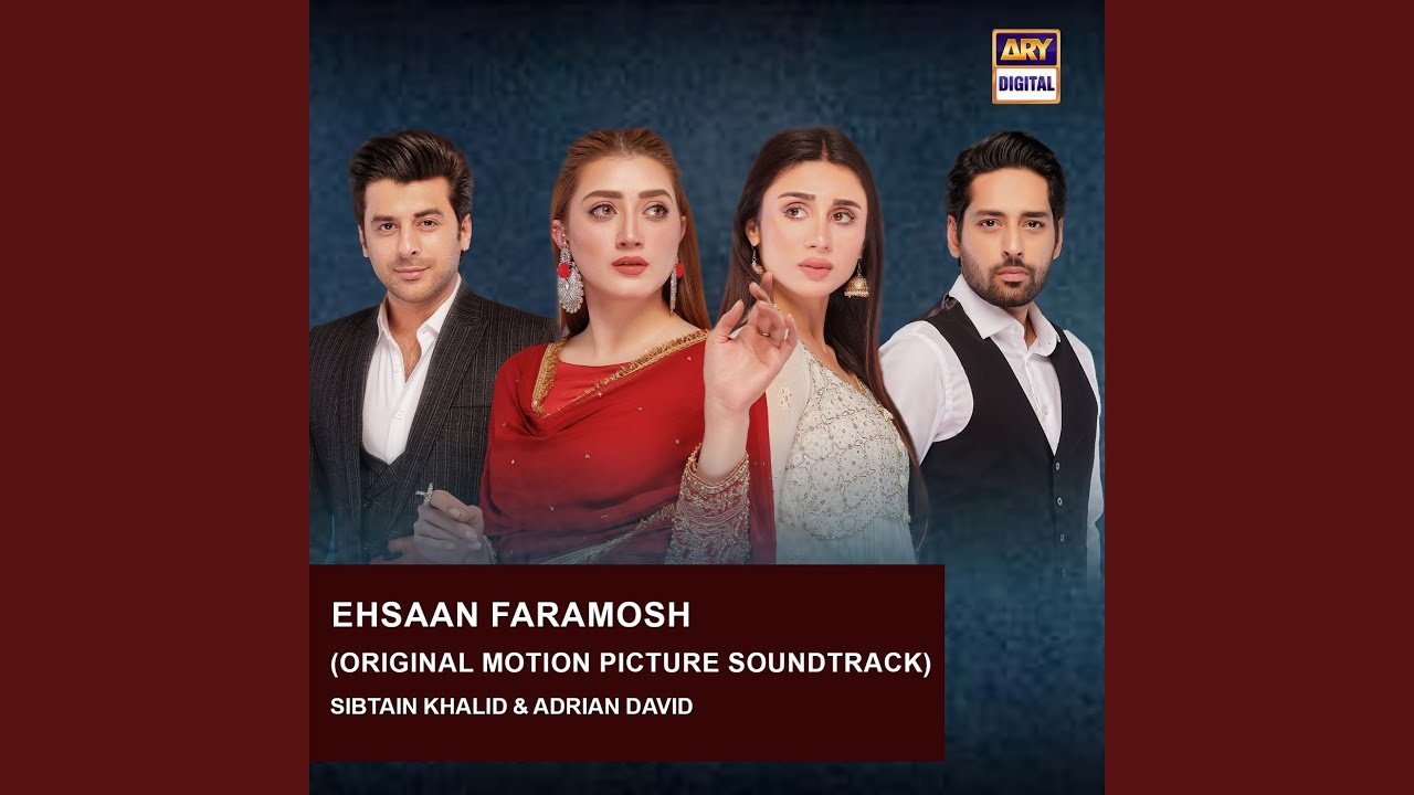Ehsaan Faramosh (Original Motion Picture Soundtrack) - YouTube