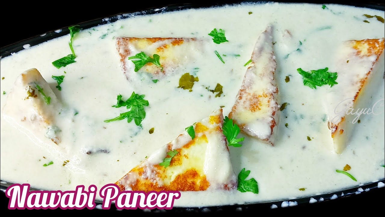 How to Make Nawabi Paneer Recipe | Restaurant Style Nawabi Paneer Curry ...