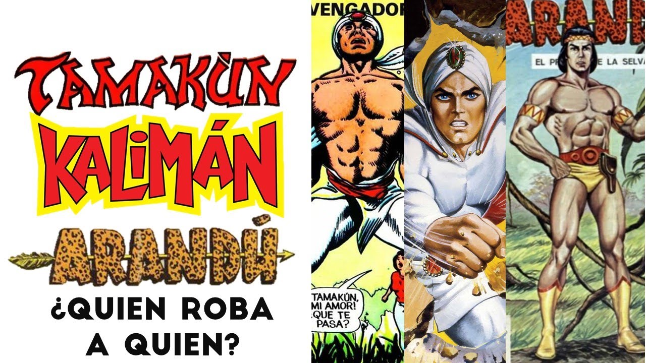 TAMAKUN, KALIMAN Y ARANDU: ¿Quién roba a quién?? Origenes de los comics ...