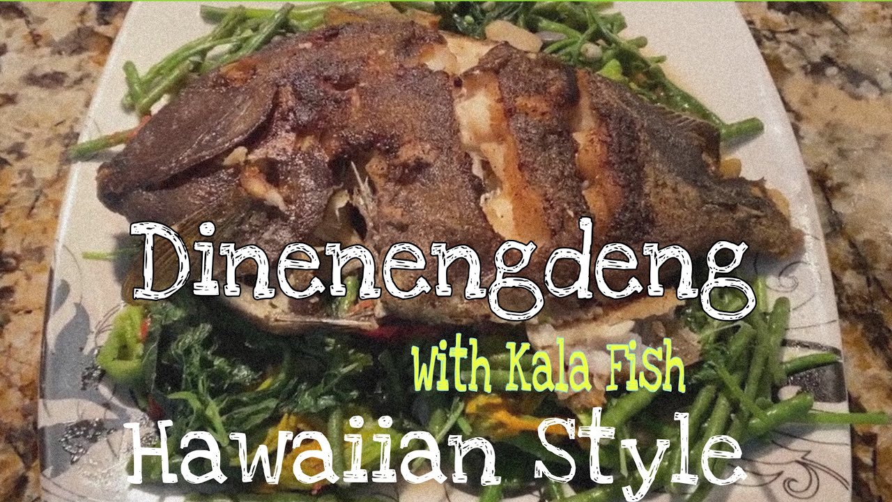 Dinengdeng Hawaiian Style | Ilocano recipe | inabraw/dinengdeng - YouTube