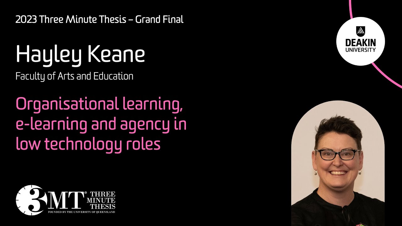 2023 Deakin University - Three Minute Thesis (3MT): Hayley Keane ...