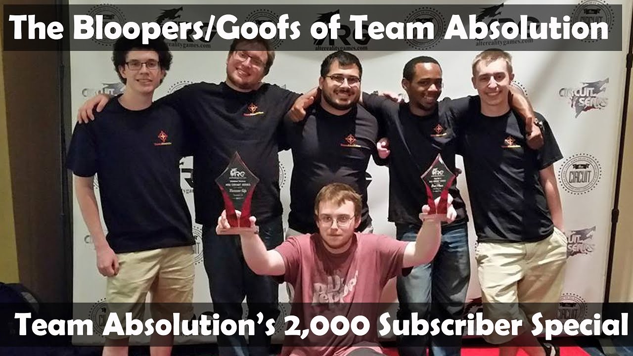 Team Absolution Vanguard: 2K Subscriber Special Bloopers/Goofs - YouTube
