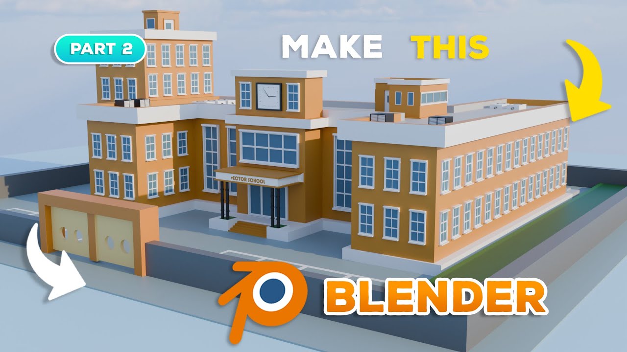 Modeling a School in Blender ( Super easy and Fast ) Part 2 - YouTube