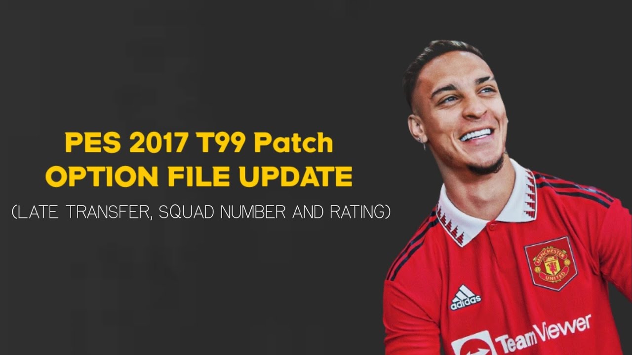 OPTION FILE UPDATE T99 V9.2 PATCH | PES 2017 - YouTube