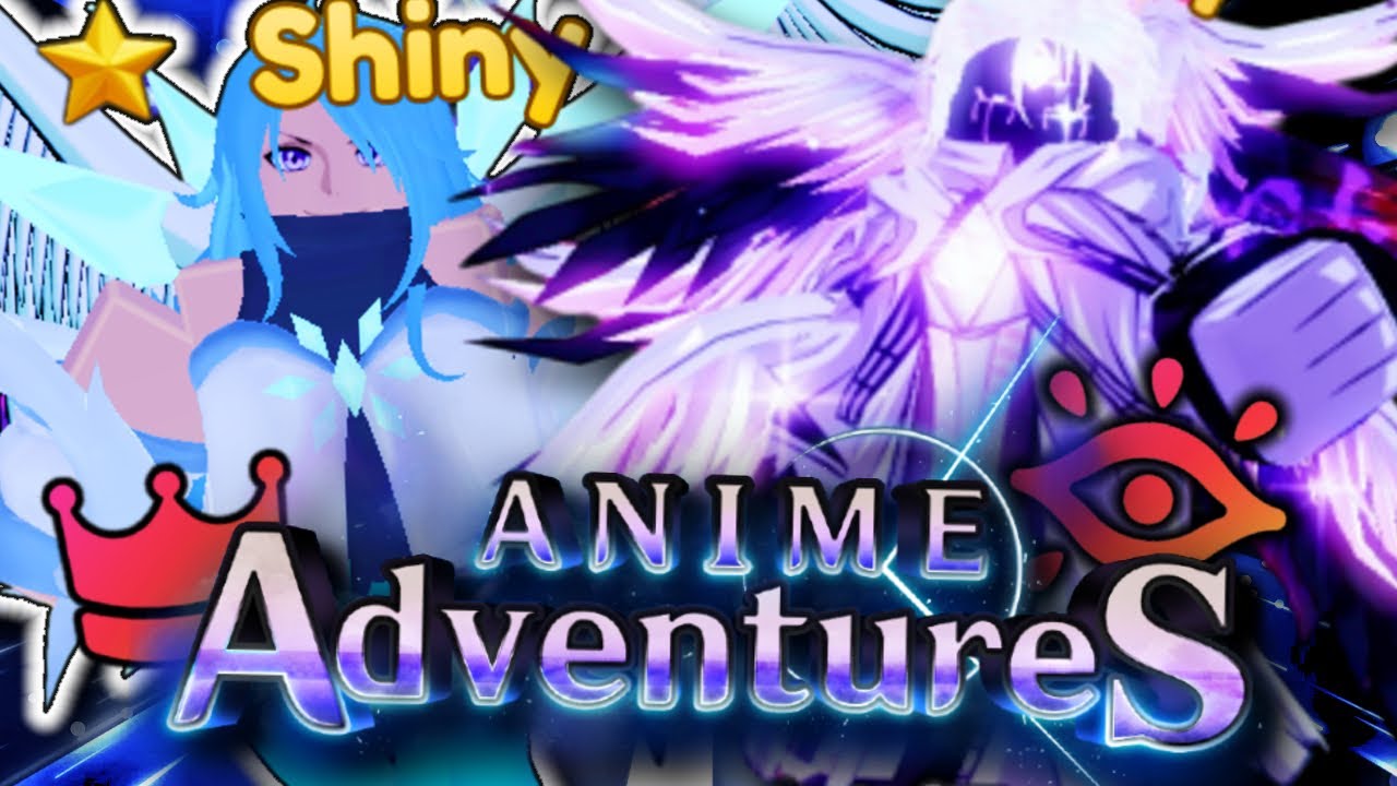 I Played Anime Adventures Re-RELEASE Update For 100+ HOURS & Became ...