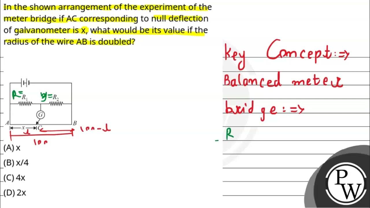 In the shown arrangement of the experiment of the meter bridge if AC corresponding to null defle ...