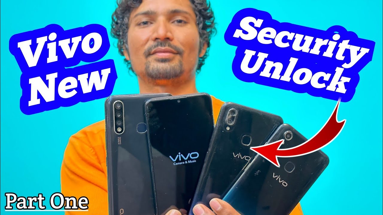 Vivo New Security, Unlock PART ONE - YouTube