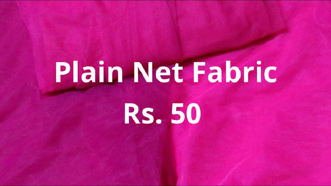 Part 2| Plain Net Fabric | Rs.50 | Courier Available | Netted fabric ...