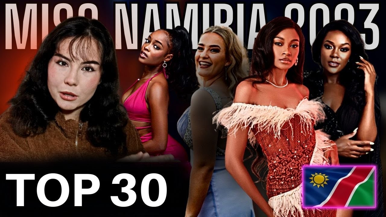 🚩 Miss Namibia 2023 TOP 30 REVEALED! 🚩 We need to talk... 🥇 Own That Crown