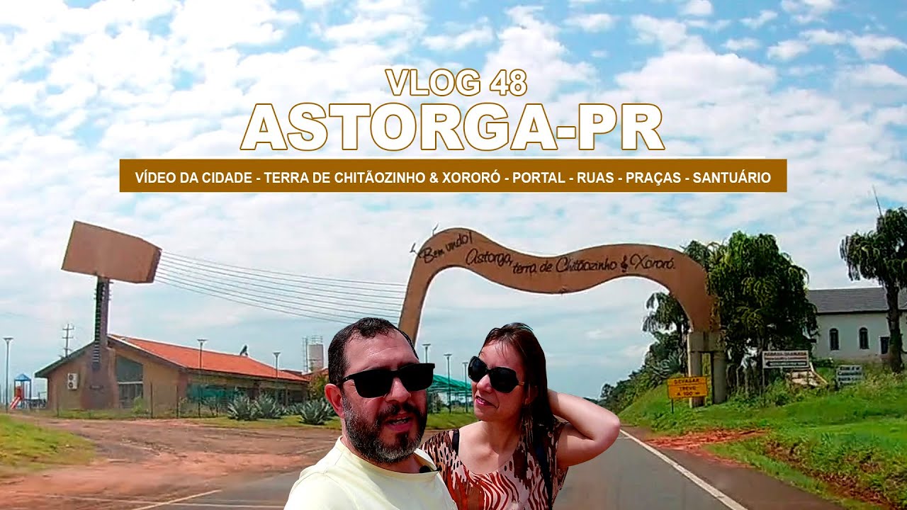 A LINDA ASTORGA-PR - VÍDEO DA CIDADE - RUAS, PORTAL, SANTUÁRIO E PRAÇAS ...