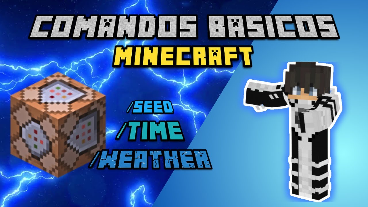 TOP 3 COMANDOS BÁSICOS | MINECRAFT | (/SEED, /TIME, /WEATHER) - YouTube