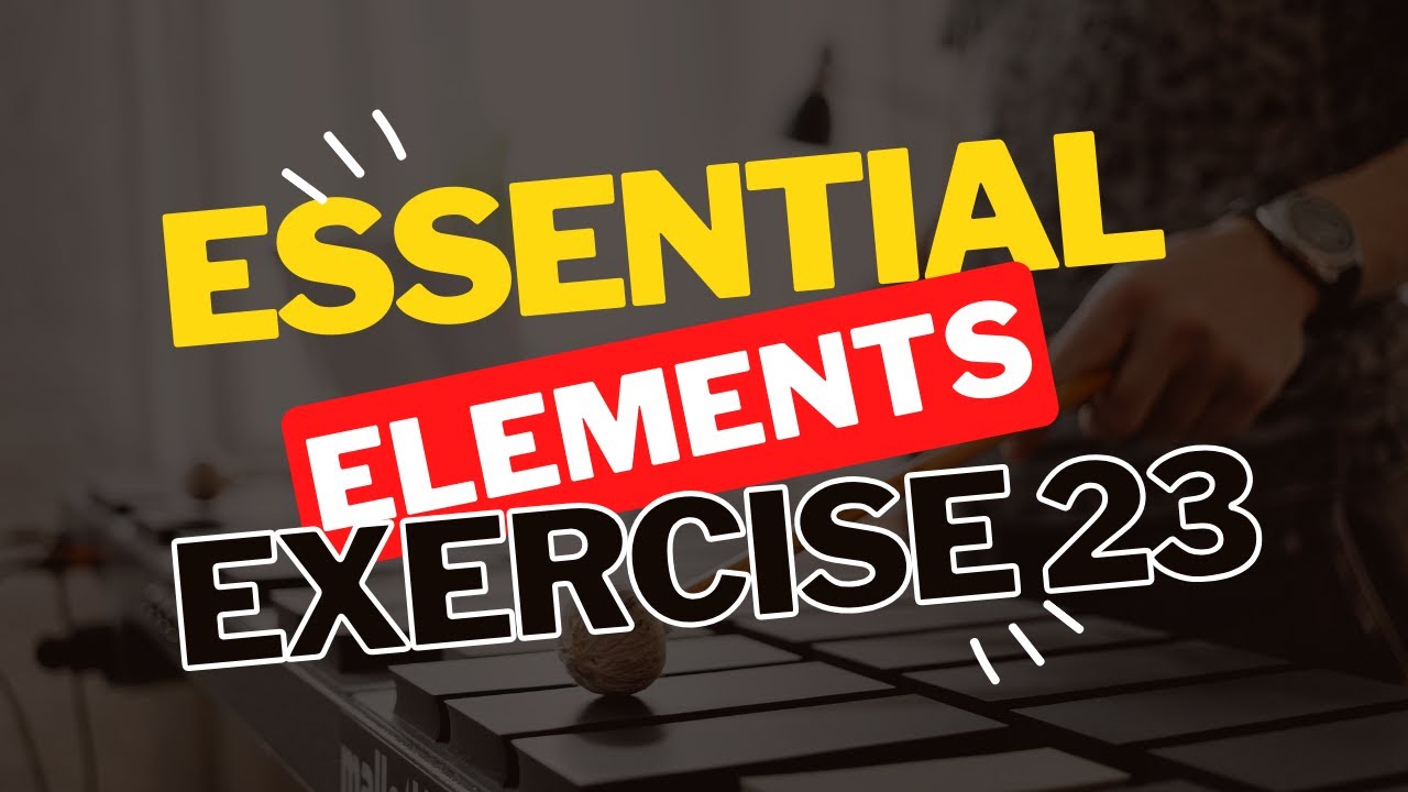 Essential Elements Exercise 23 on Mallets | Percussion Book 1 - YouTube