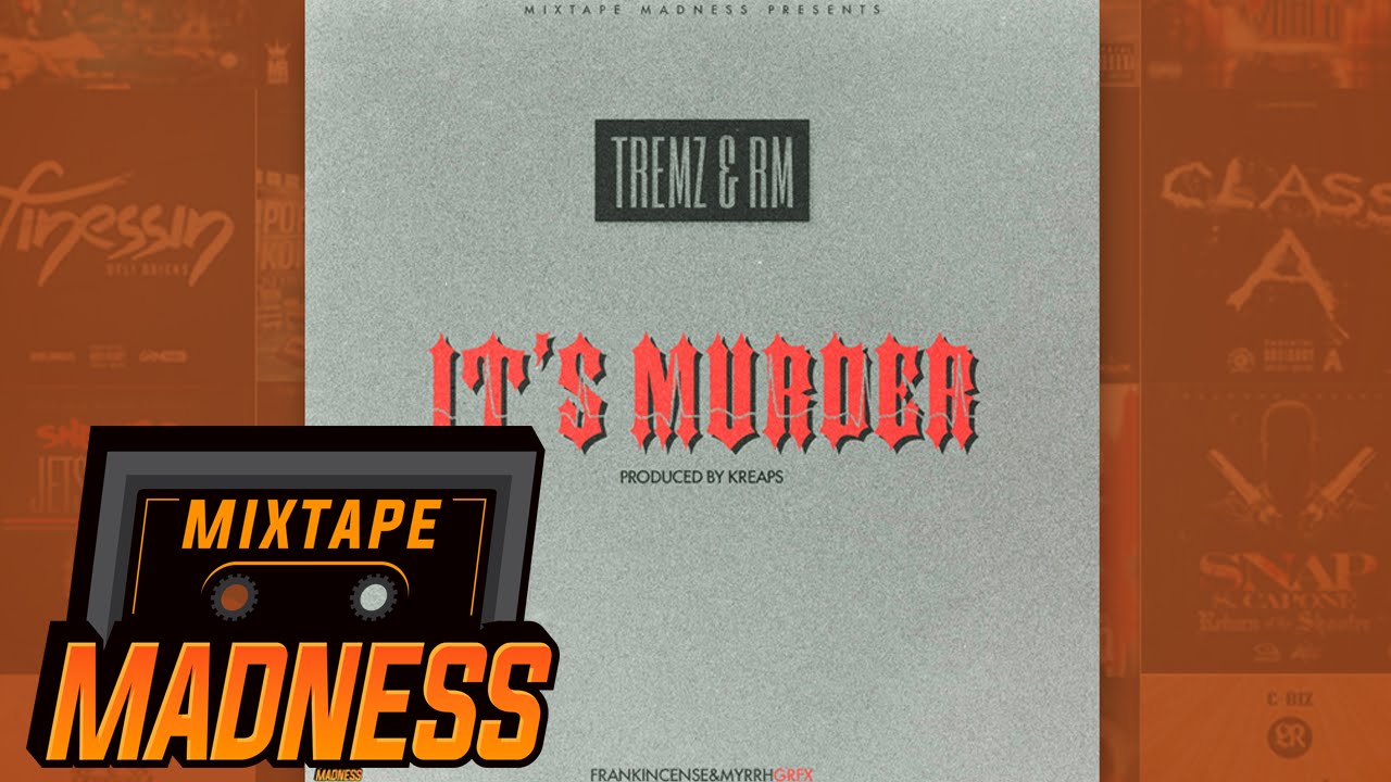 Tremz - It's Murder | @MixtapeMadness - YouTube
