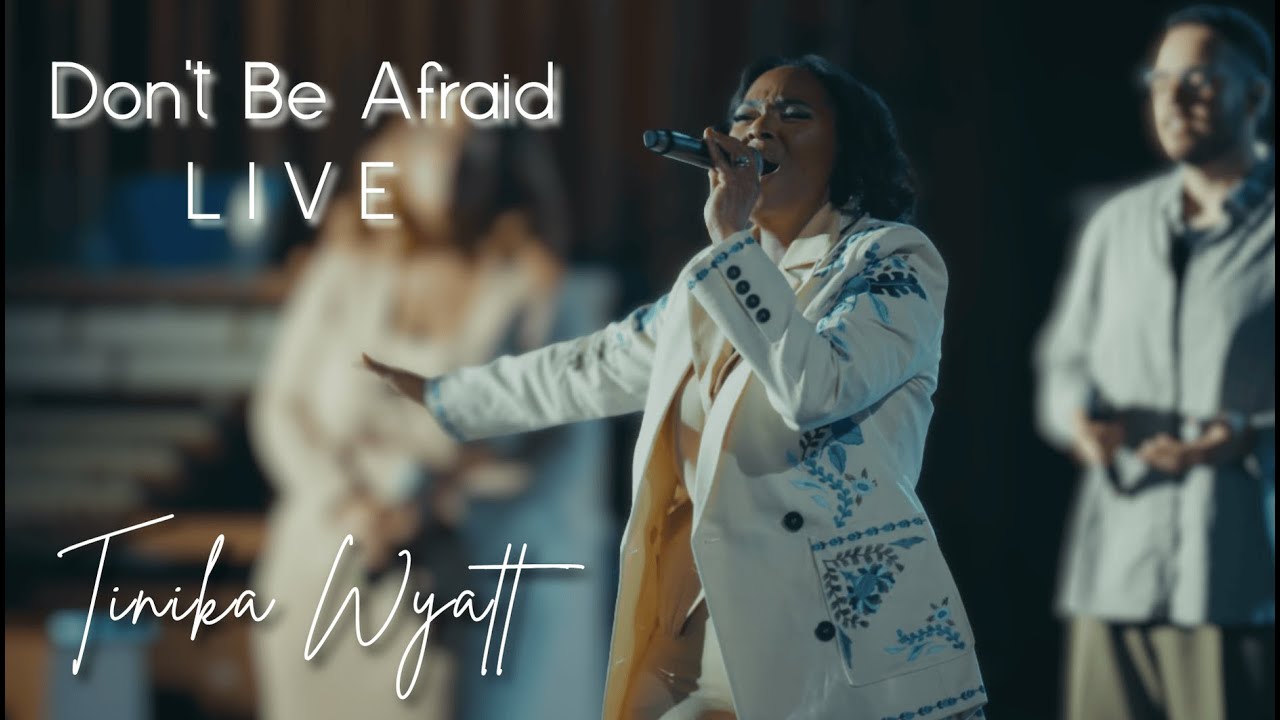 Tinika Wyatt - "Don't Be Afraid" LIVE (Official) - YouTube