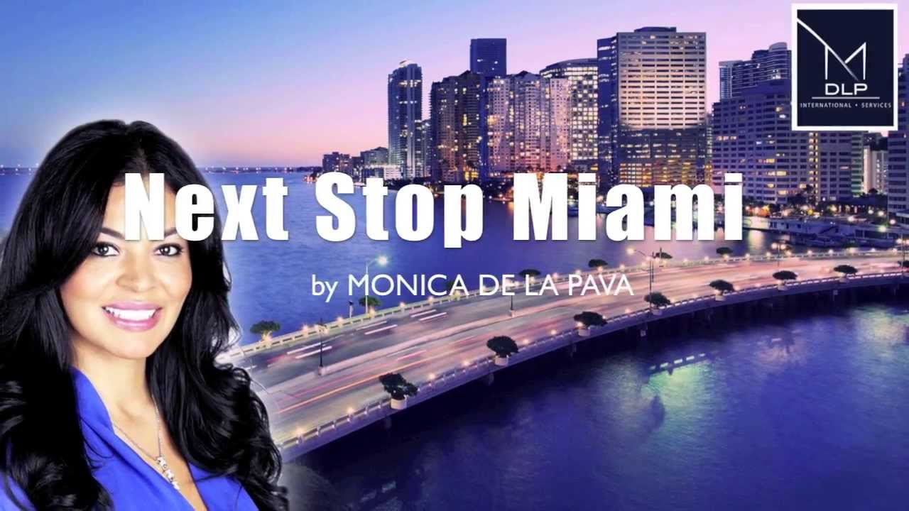 Next stop miami by Monica de la Pava - YouTube
