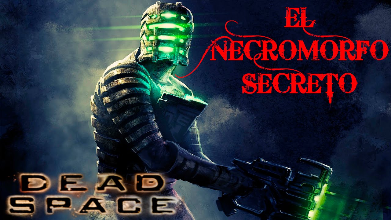 Dead Space Easter egg - El Necromorfo Secreto - YouTube