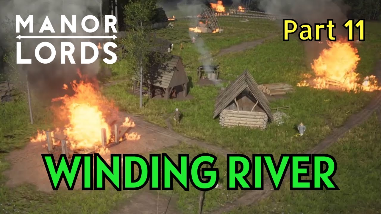 Best Start for Winding River Map | Manor Lords Early Game Strategy ...