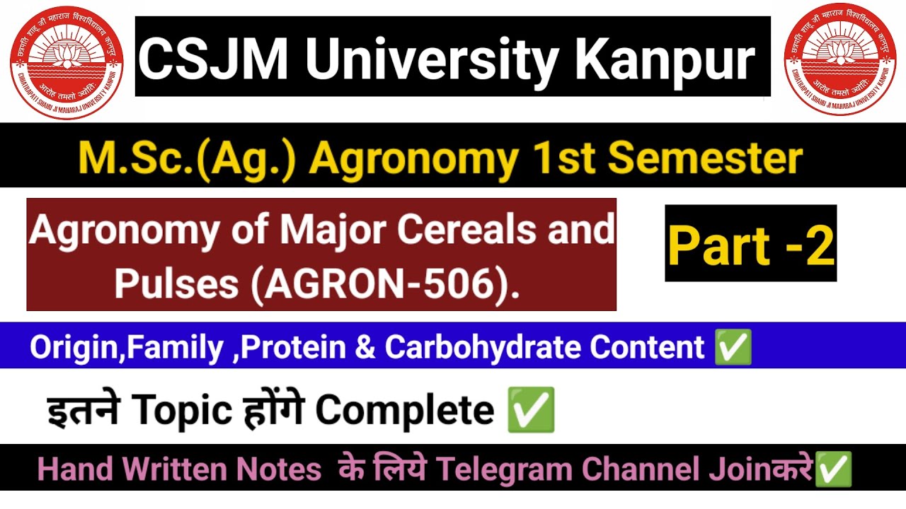 Agronomy of Major Cereals and Pulses (AGRON-506) |MSc Agronomy |# ...