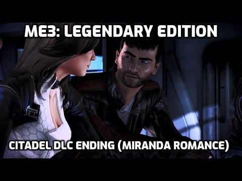 Citadel DLC Ending (Miranda Romance) (ME3: Legendary Edition) - YouTube