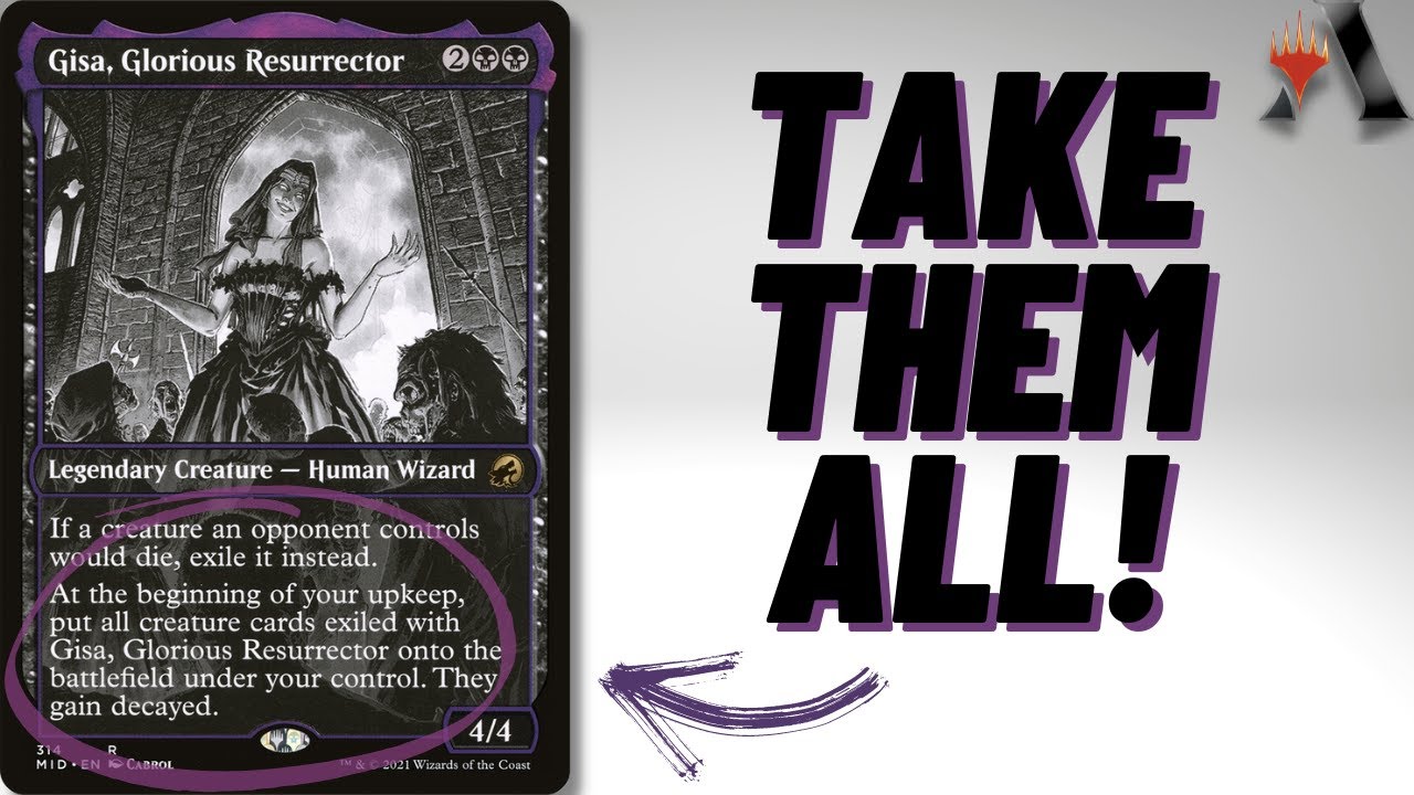 Or Destroy Everything! | Gisa, Glorious Resurrector Historic Brawl ...
