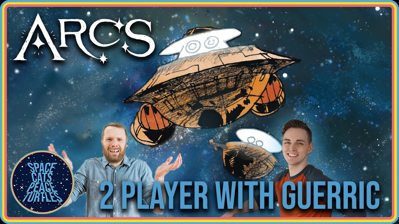 Arcs: Two Players First Look - YouTube