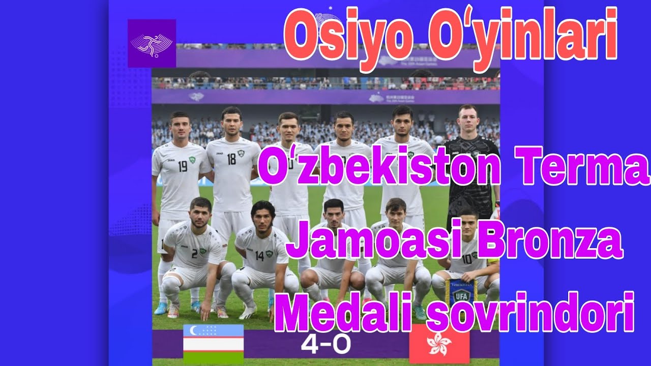 Osiyo o'yinlari bronza medali sovrindori Xanchjou-2022 Futbol. 3-o'rin uchun O'zbekiston 4:0 ...