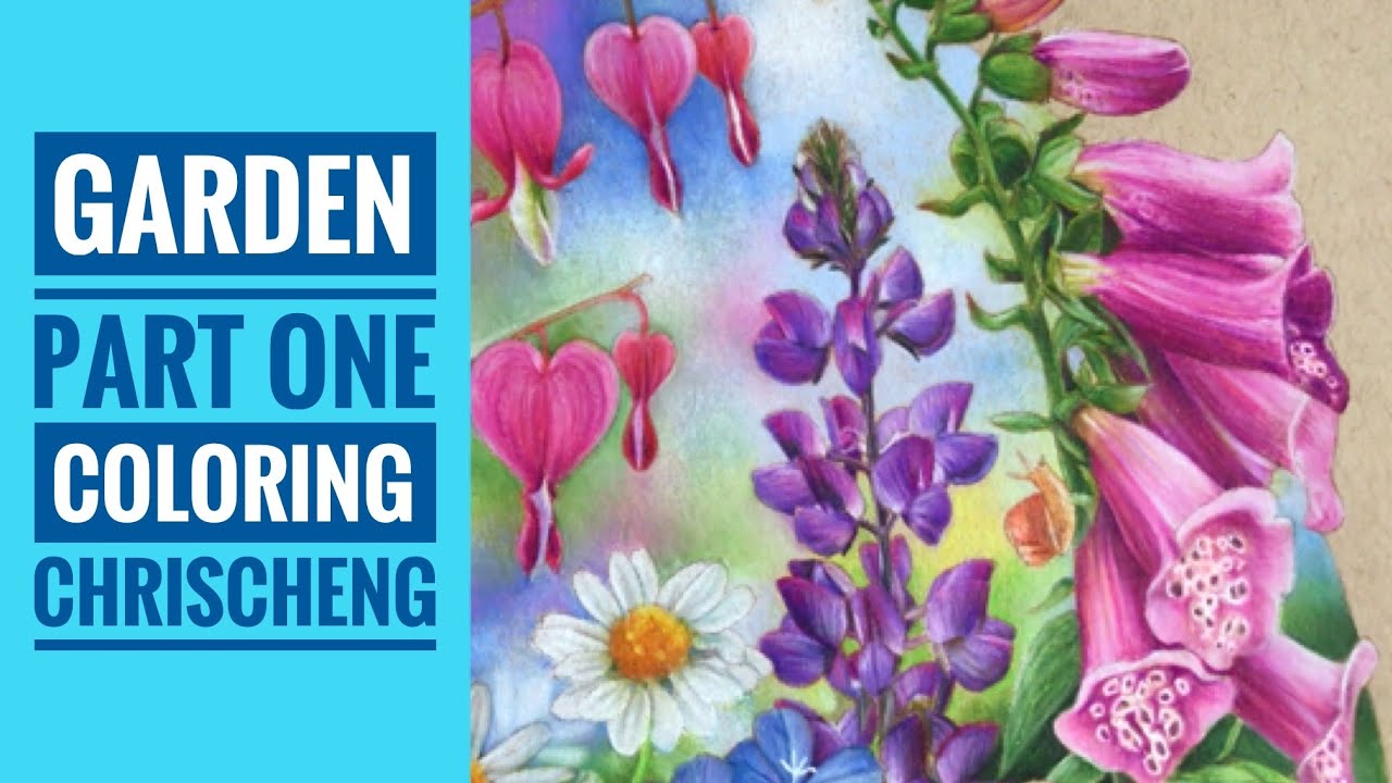 Happy Garden - Part 1: FOXGLOVE FLOWERS COLORING // Chris Cheng - YouTube