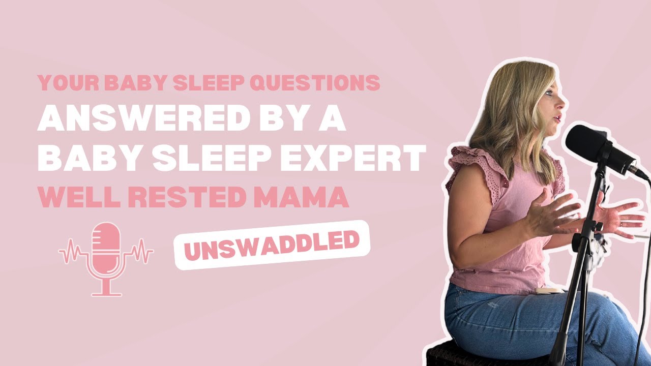 Q&A: Your Baby Sleep Questions Answered by a Baby Sleep Expert - YouTube