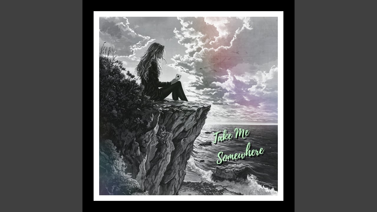 Take Me Somewhere - YouTube
