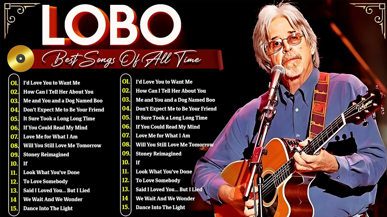 LOBO Nonstop Songs Greatest Hits Full Album - Best Songs of LOBO# ...