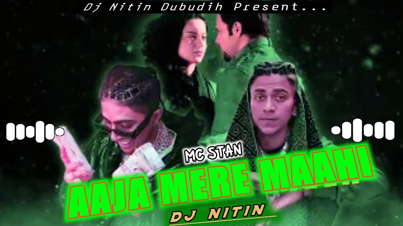 Mc stan - Aaja Mere Maahi Ft.Vijay Dk X Divine | Prod By Nitin | Music ...