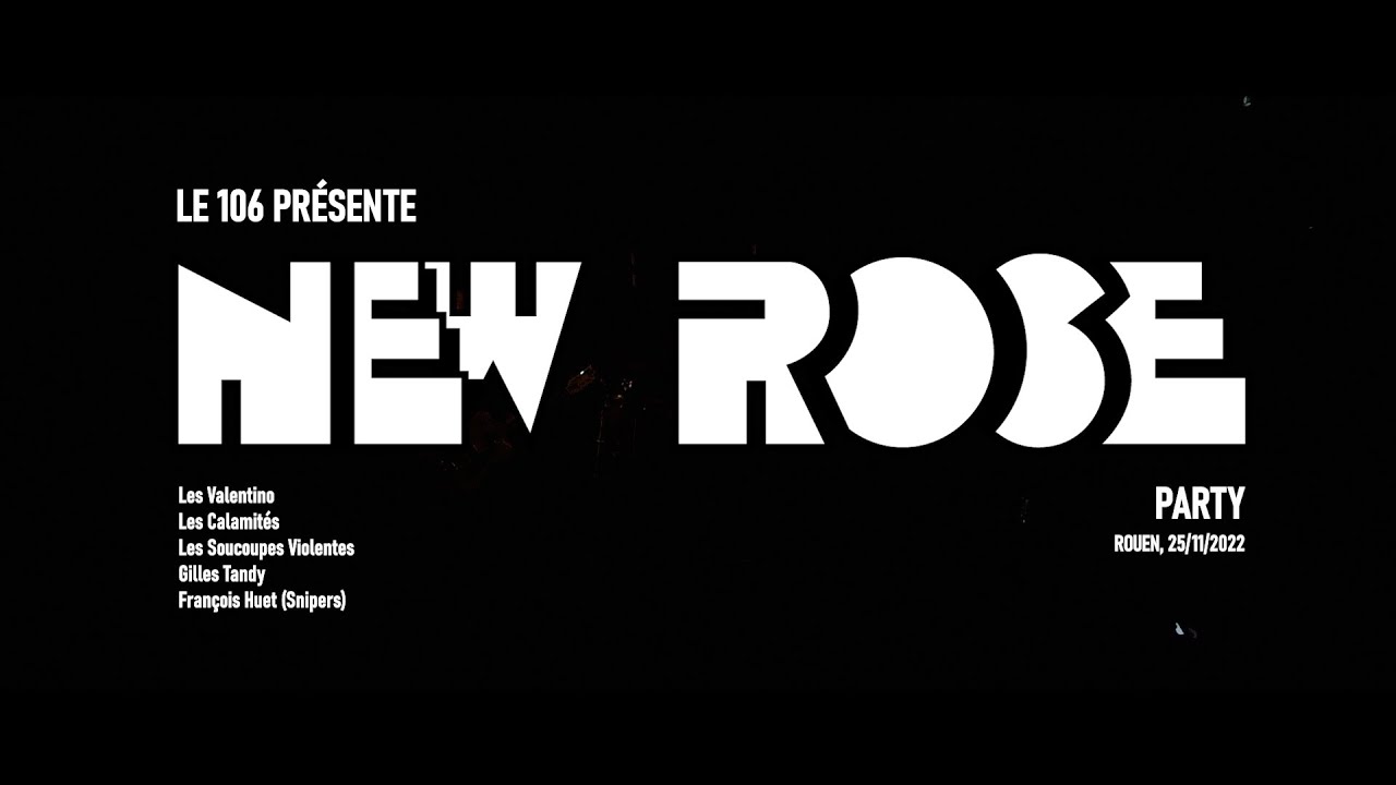 New Rose Party - Le 106 - Rouen - 25/11/2022 - Full Concert - YouTube