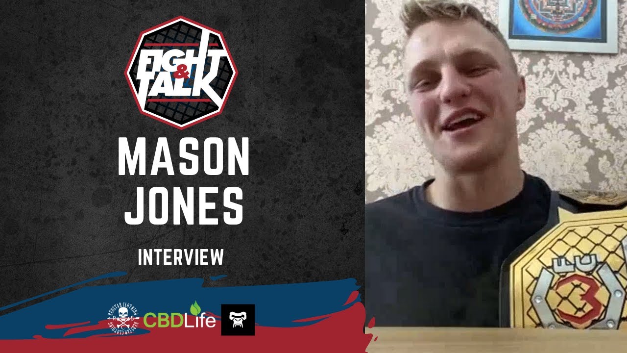 MASON JONES ON ADAM PROCTOR BOUT, CHAMP CHAMP STATUS, WELSH MMA, CAGE ...