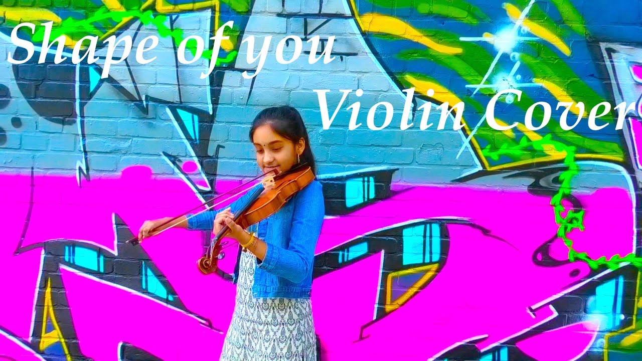 Shape of you l Ed Sheeran l Violincover l Ramya Manivannan# - YouTube
