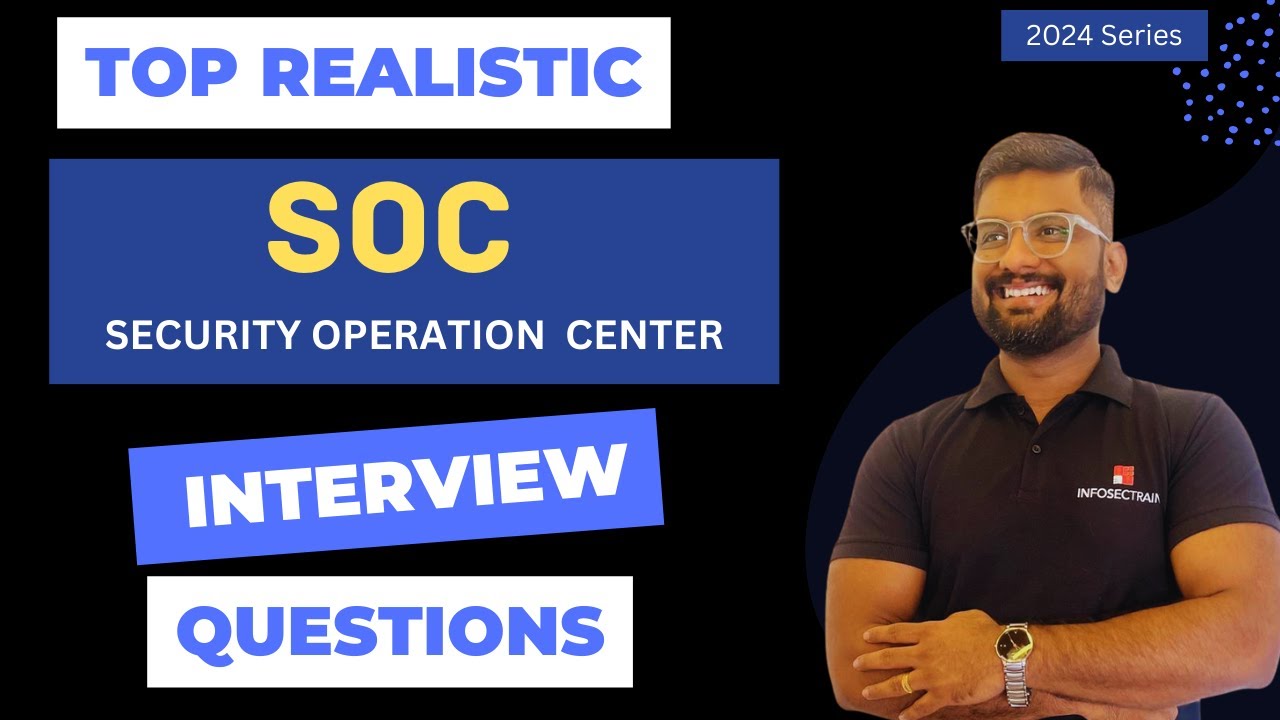 Realistic SOC Interview Questions : - YouTube