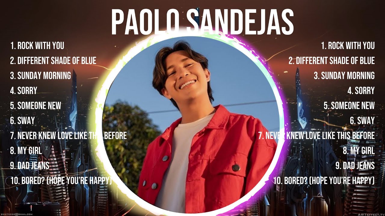 Paolo Sandejas 2024 Songs ~ Paolo Sandejas 2024 Music Of All Time ...