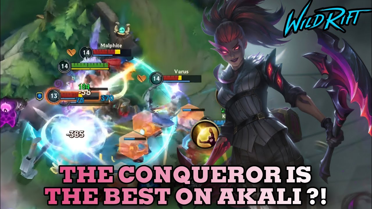 WILD RIDT AKALI : CONQUEROR GAMEPLAY | WILD RIFT AKALI BUILD & RUNES ...