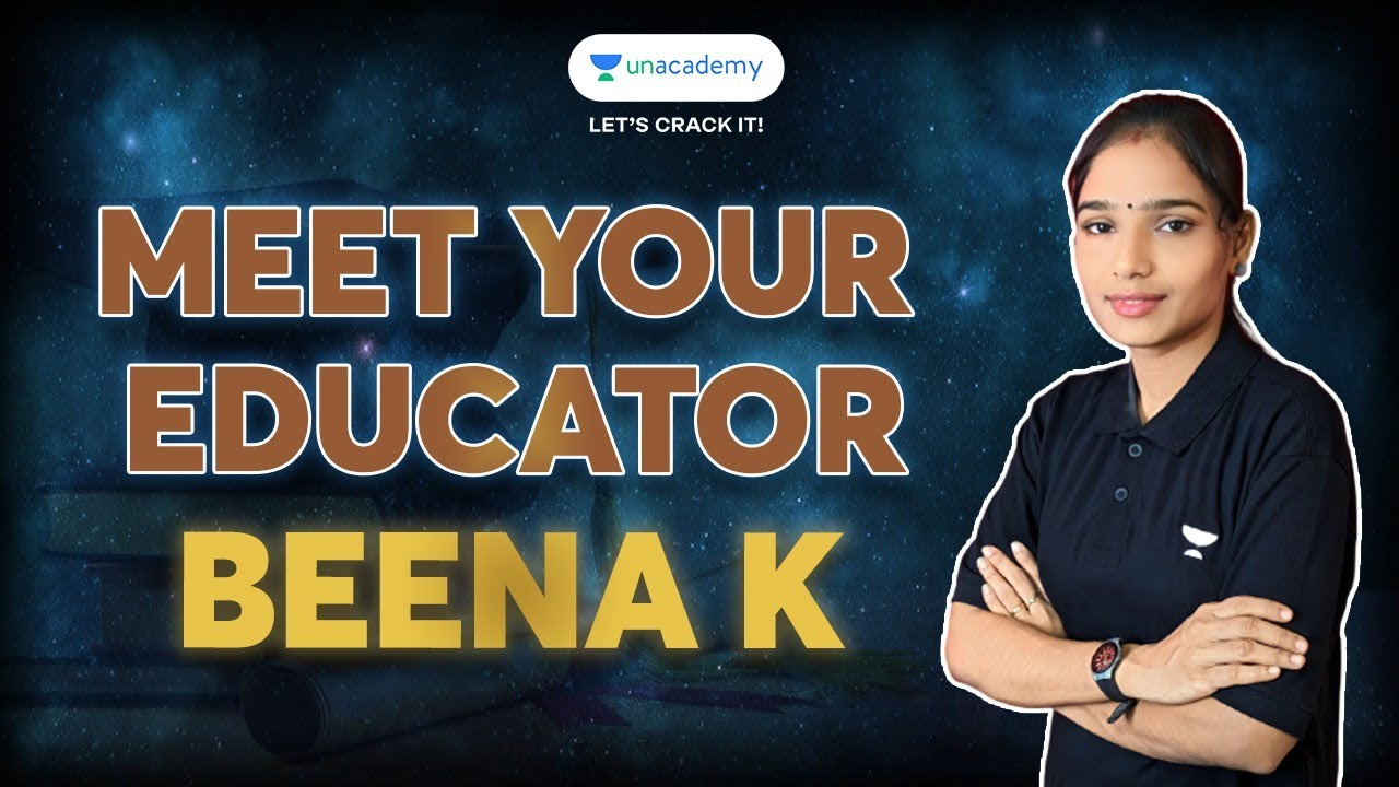Beena K 👩‍🏫 l Meet Your Educator l Unacademy Kerala PSC - YouTube