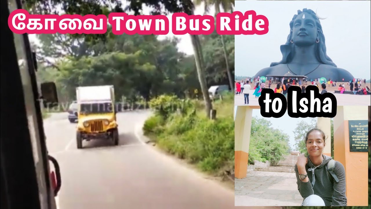Bus 🚌 Ride to Isha || Coimbatore || Travel Thamizhachi - YouTube