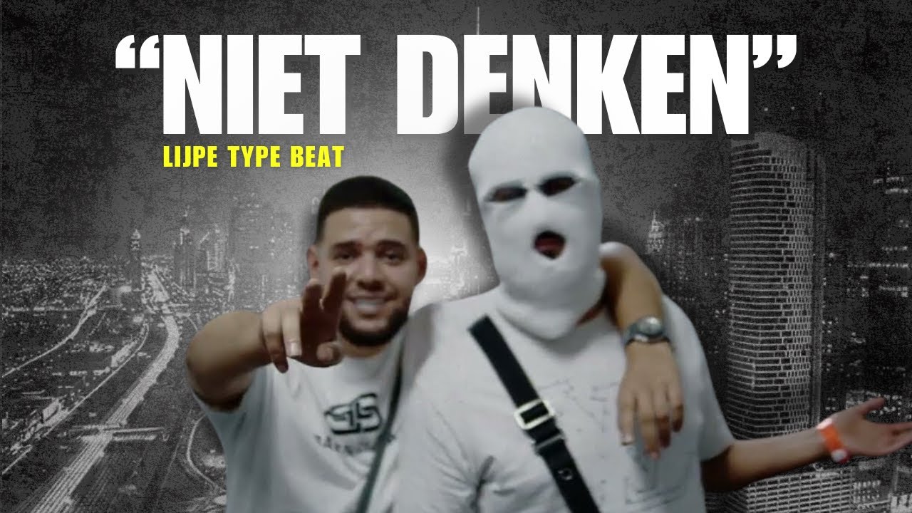 Lijpe x Fatah Type Beat "Niet Denken" | Storytelling Rap Beat | (prod ...
