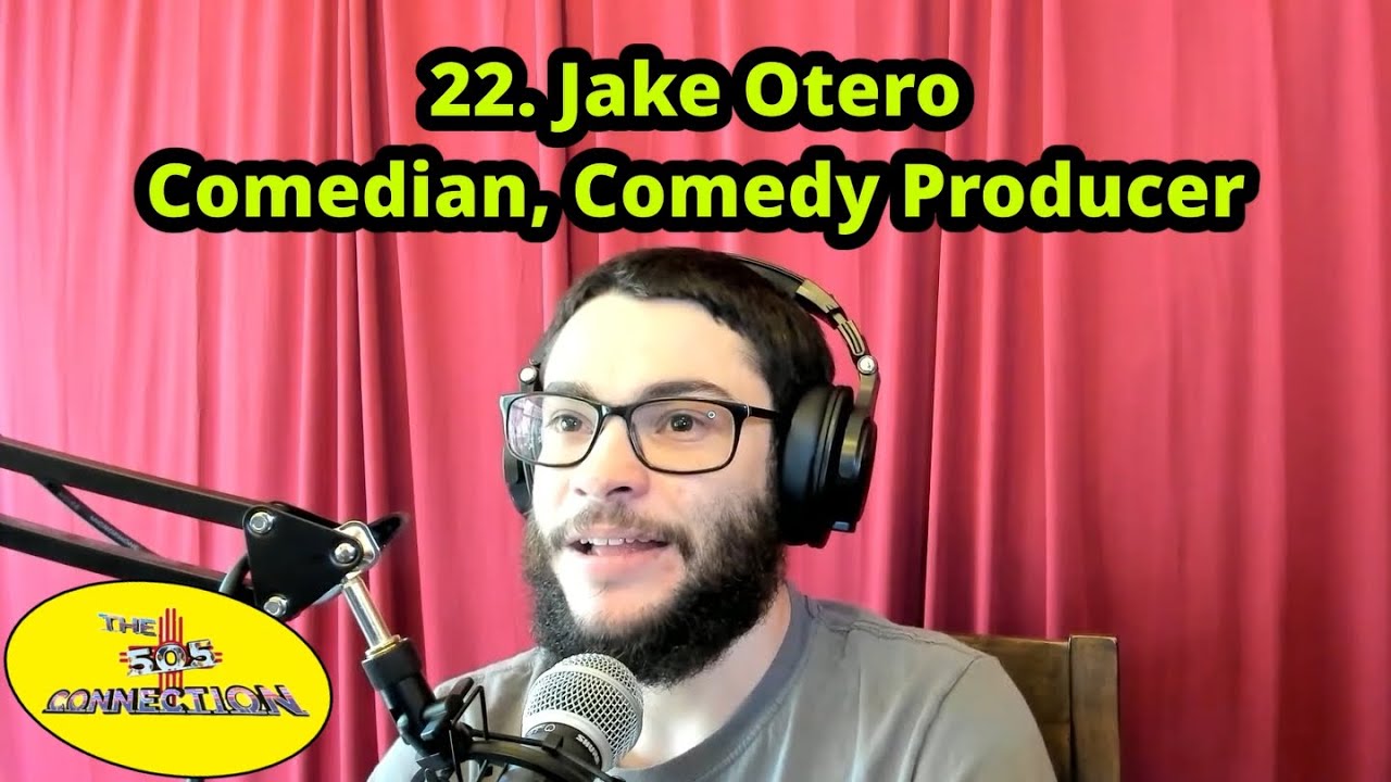 22. Jake Otero - Comedian, Comedy Producer - YouTube
