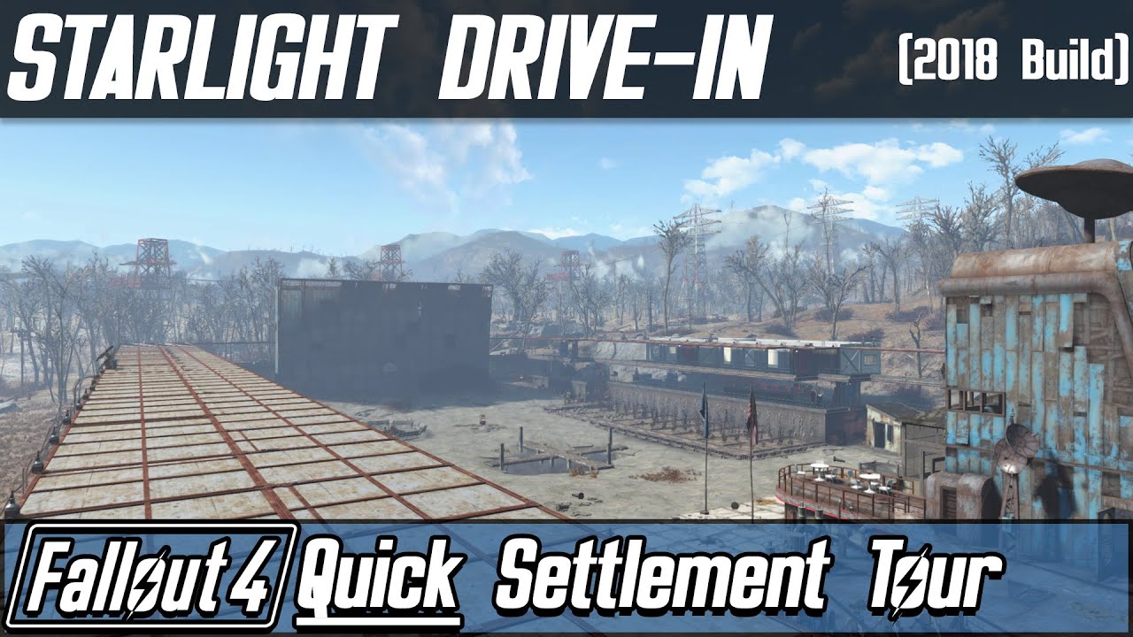 Fallout 4 (PC) | Starlight Drive-In (Quick Settlement Tour) [2018 Build ...
