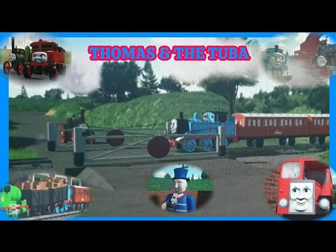 Thomas & the Tuba (Sodor Online & TOS Beta Remake) - YouTube