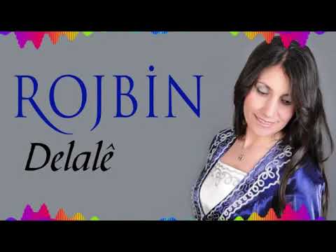 ROJBİN  ŞARA/#DELALÊ#