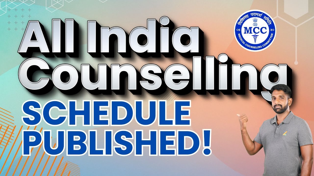 All India Counselling 2024 Schedule Published! - YouTube