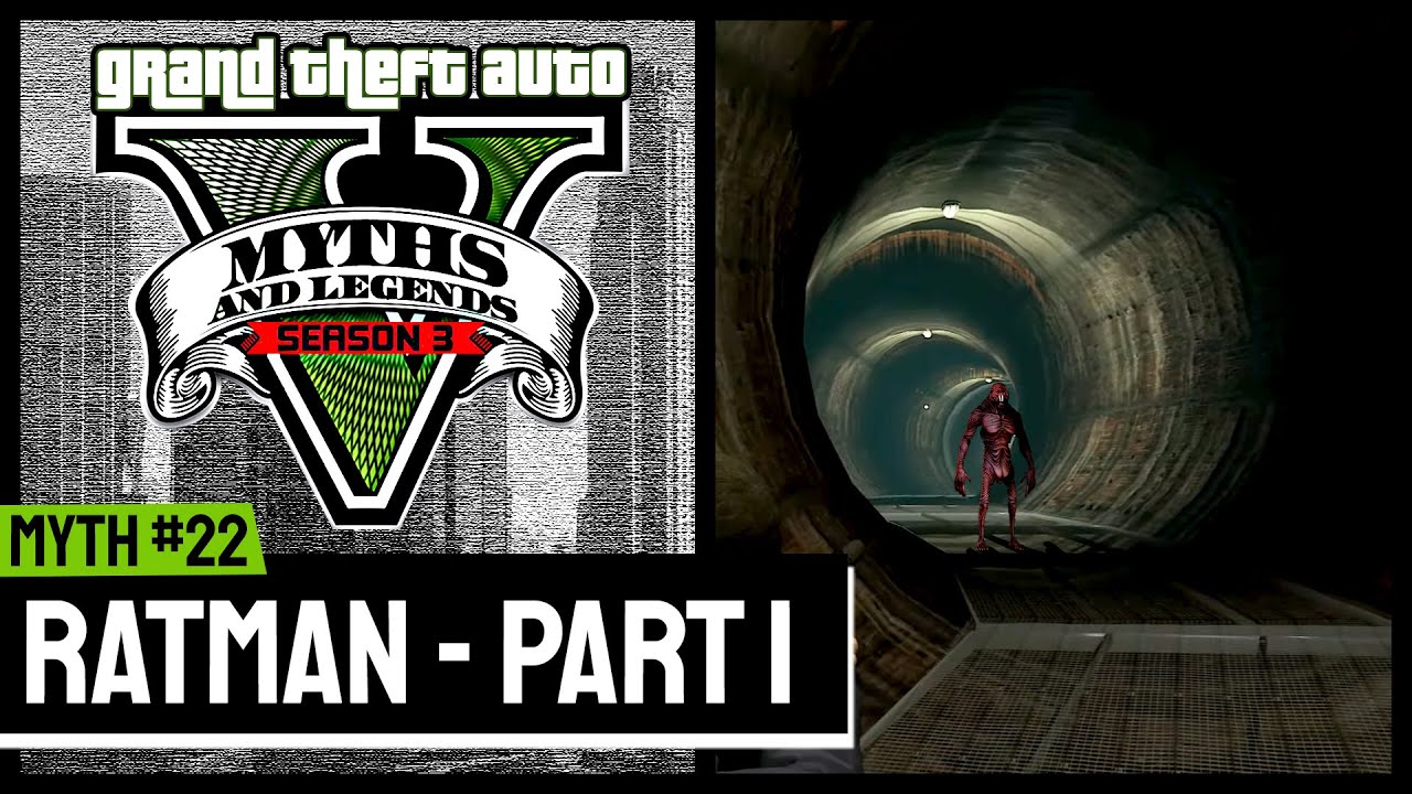 GTA 5 | Myths & Legends | Myth #22 | Ratman - Part 1 (WEIRD LAUGH ...