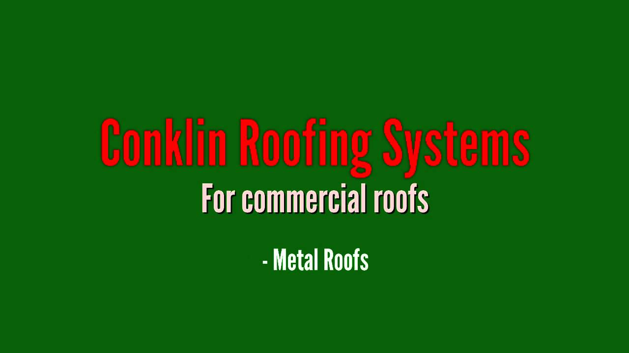 Conklin Roofing Systems PA l Conklin Roof Coatings PA l Commercial Roof ...
