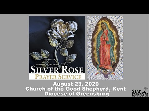 Knights of Columbus Silver Rose Prayer Service -- 23 August 2020 - YouTube