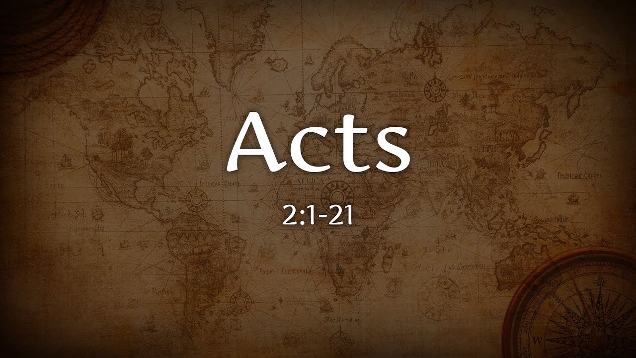 Acts 2:1-21 - YouTube