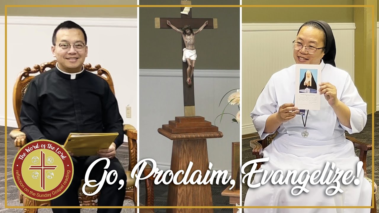 Episode 17: Go, Proclaim, Evangelize! | The Word of the Lord with Fr ...